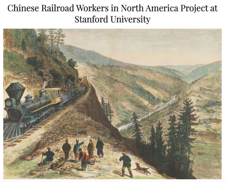 The Chinese Railroad Workers in North America Project | World History ...