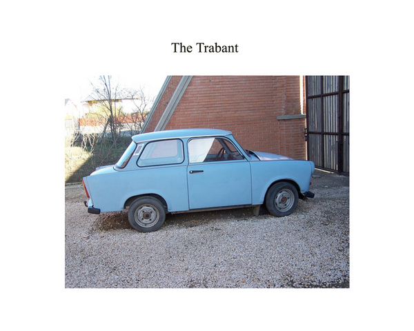 The Trabant | World History Commons
